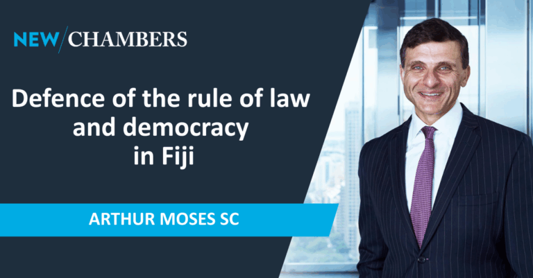 Defence of the rule of law and democracy in Fiji - New Chambers